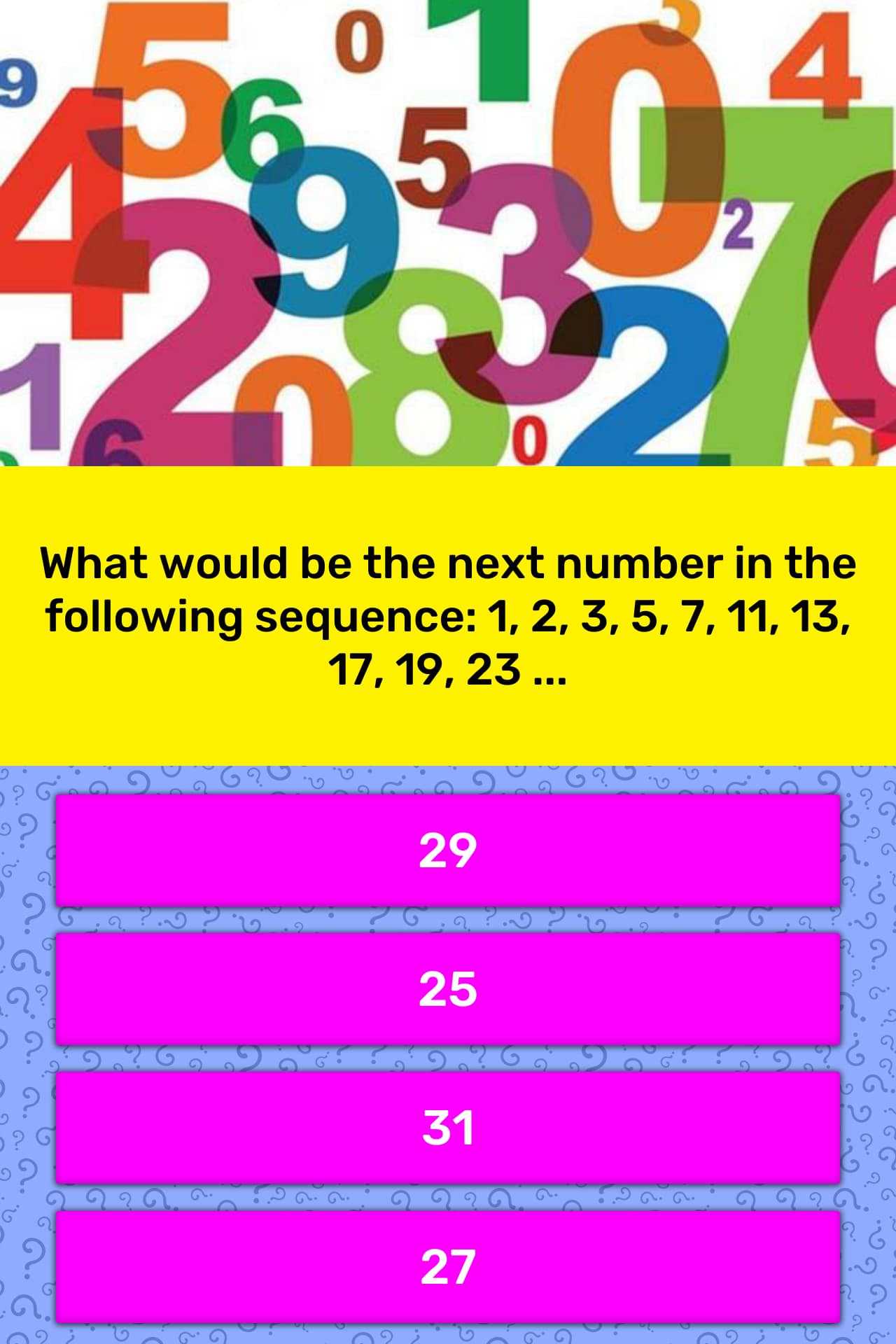 What Would Be The Next Number In The Trivia Answers QuizzClub