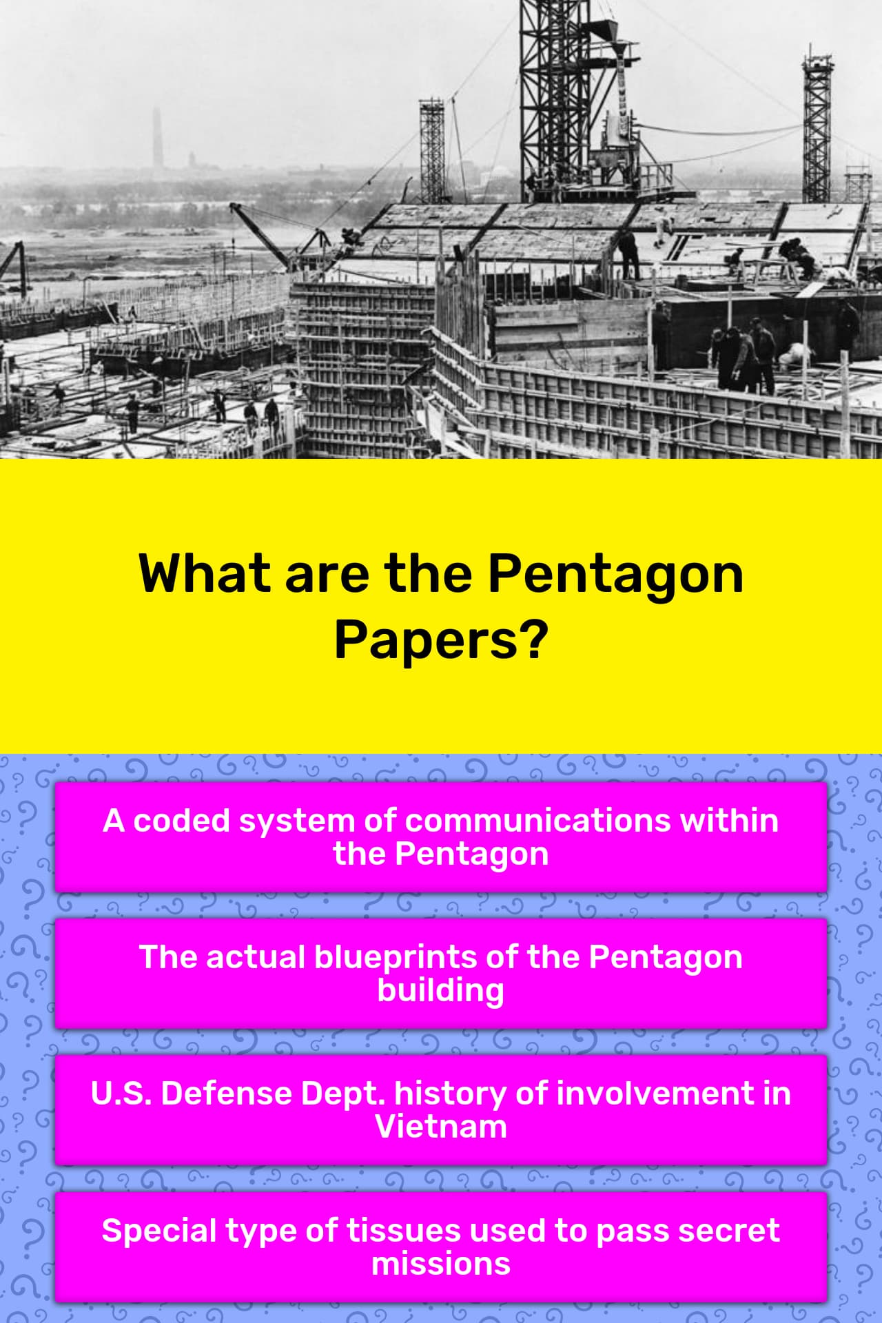 What Are The Pentagon Papers Trivia Answers QuizzClub