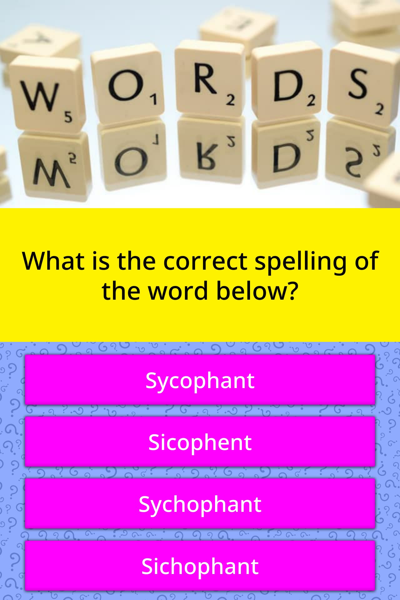 What Is The Correct Spelling Of The Trivia Questions QuizzClub What Is The Correct Spelling Of The Trivia Questions QuizzClub